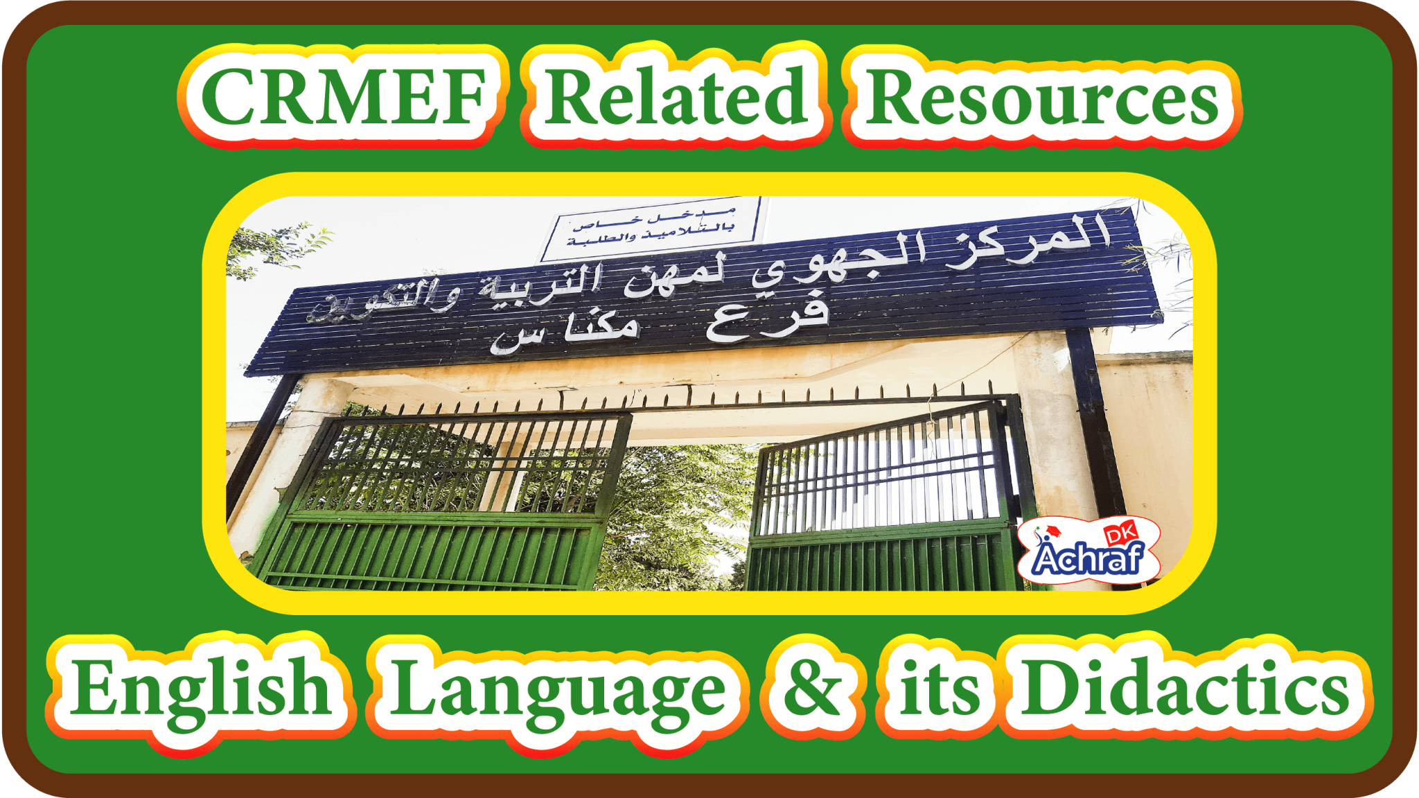 CRMEF – Achraf DK